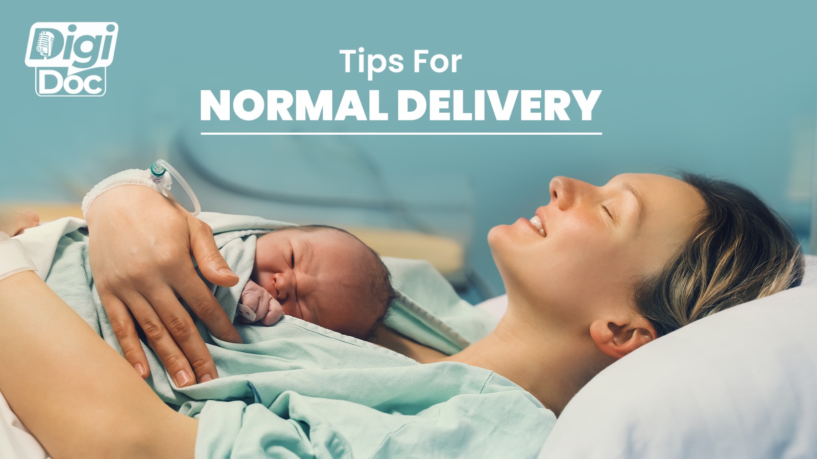 Tips for Normal Delivery - Digi Doc TV