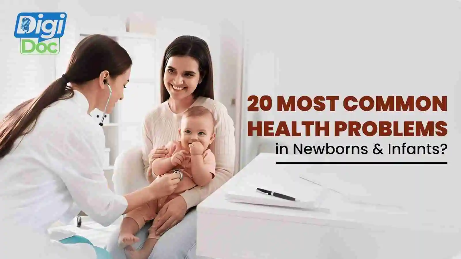 20 Most Common Health Problems in Newborns and Infants